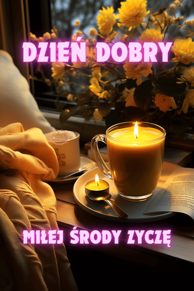 30 Najlepiej kartki na środę 2024. Dzień dobry w środę